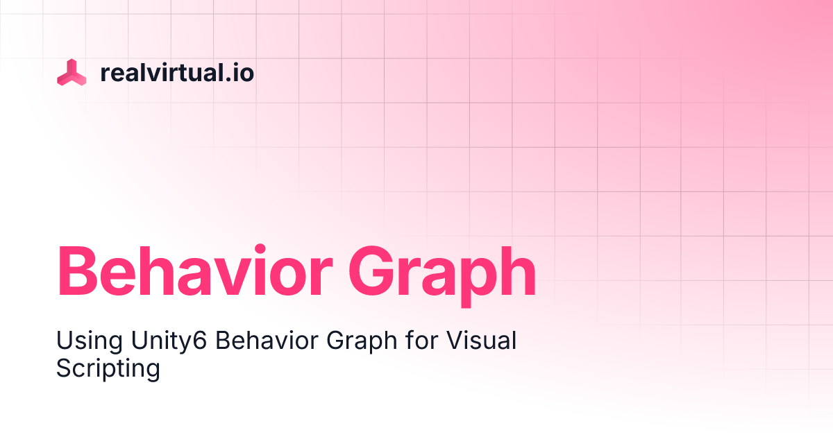 Behavior Graph | realvirtual.io