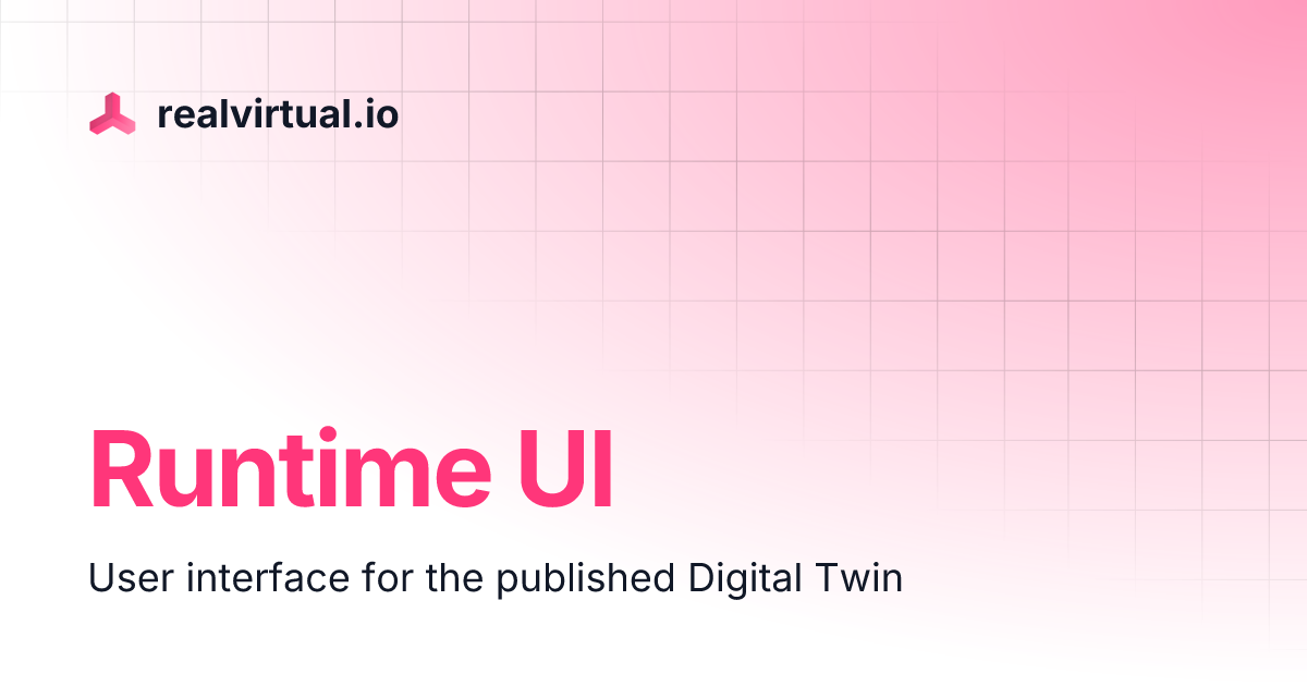 Runtime UI | realvirtual.io