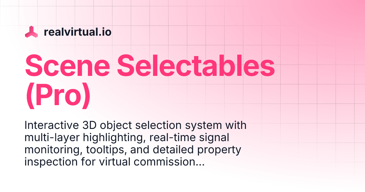 Scene Selectables (Pro) | realvirtual.io