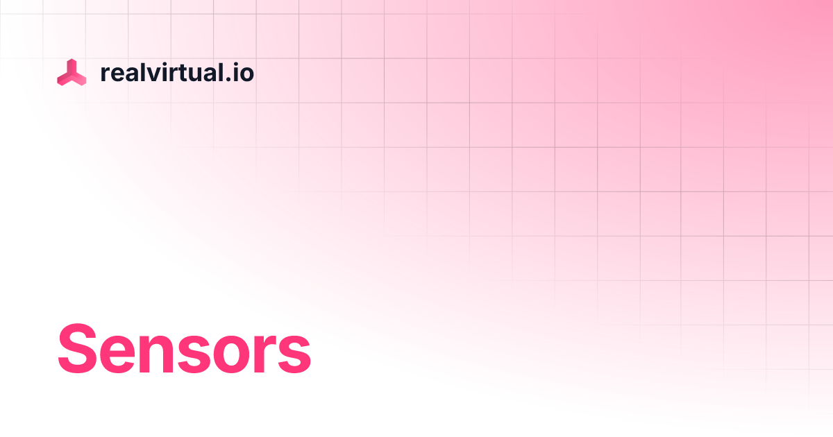 Sensors | realvirtual.io
