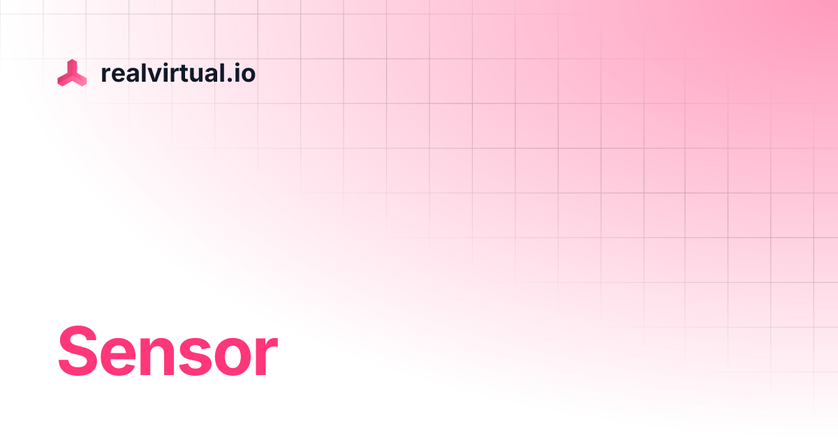 Sensor | realvirtual.io