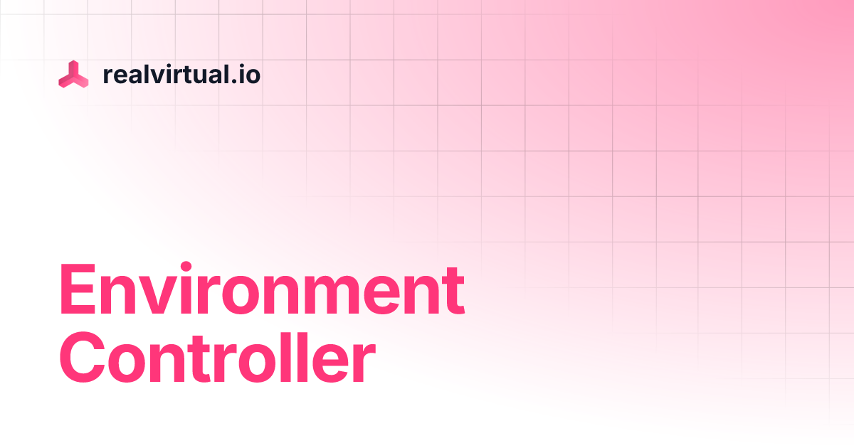 Environment Controller | realvirtual.io
