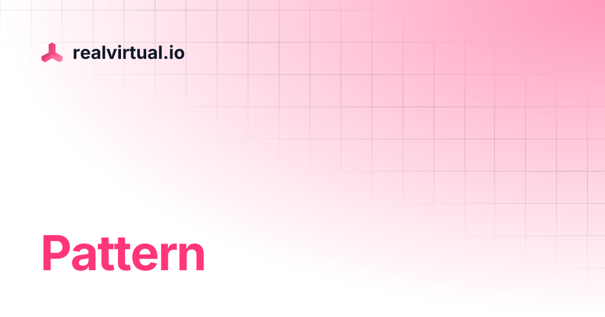 Pattern | realvirtual.io