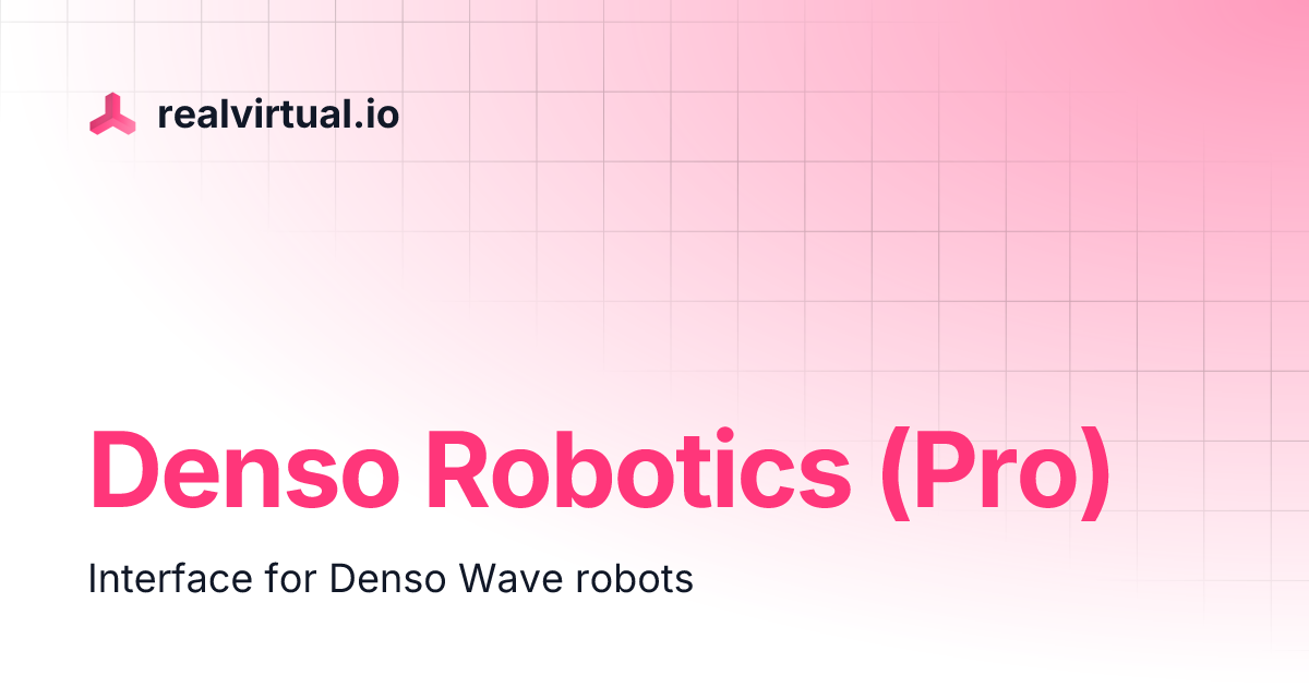 Denso Robotics (Pro) | realvirtual.io